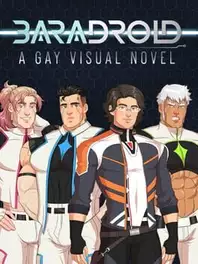 Baradroid: A Gay Visual Novel Guides - Hiijo